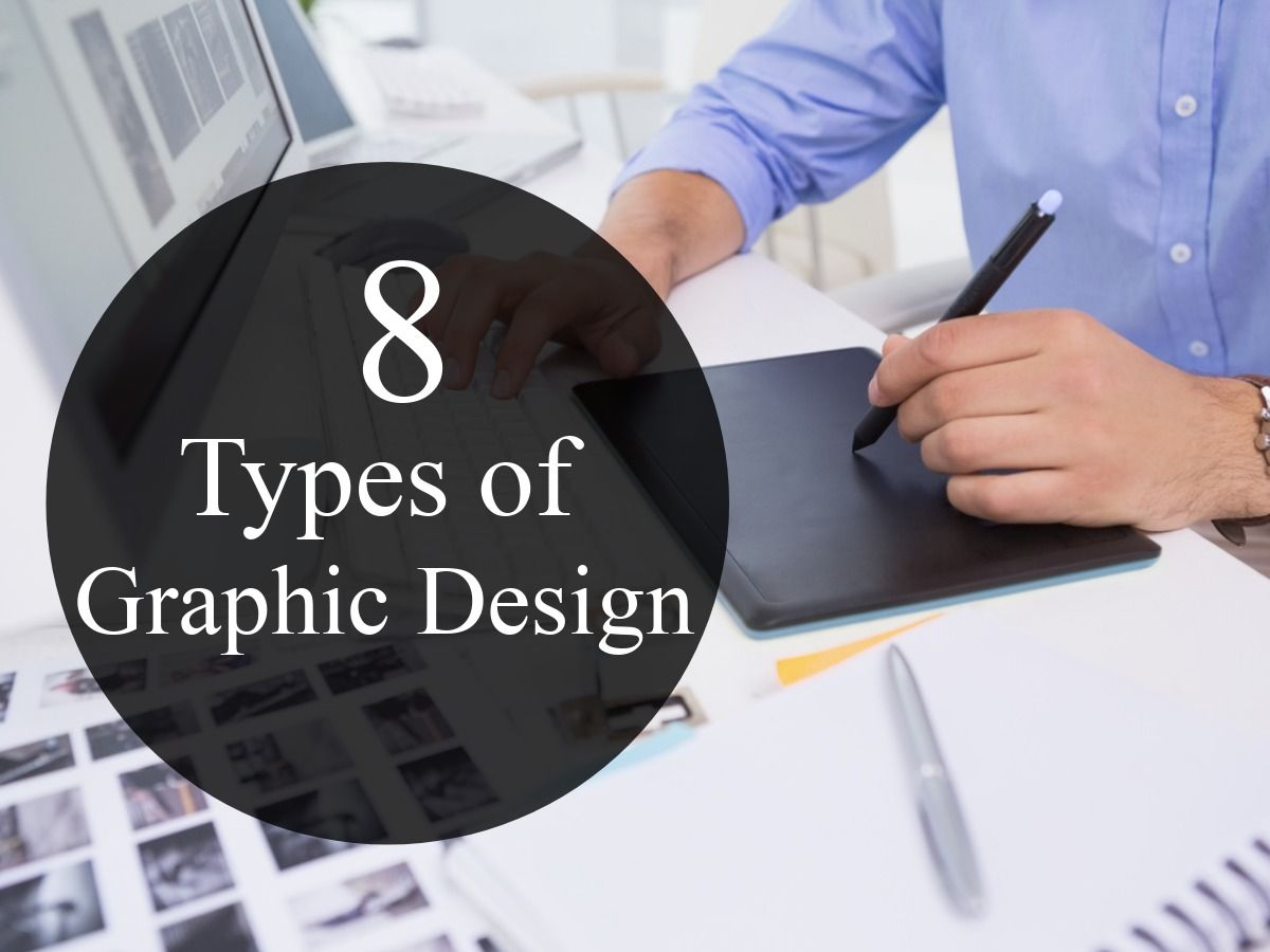 The 8 most common types of graphic design