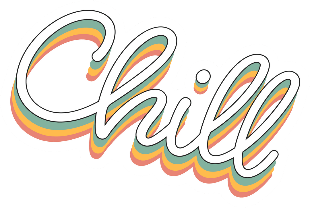 Vintage Chill Typography with Colorful Shadow on Transparent Background ...