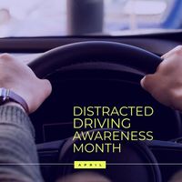 Distracted Driving Awareness Month Campaign with Man Driving Car ...
