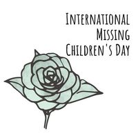 Illustration for International Missing Children's Day with Rose and ...